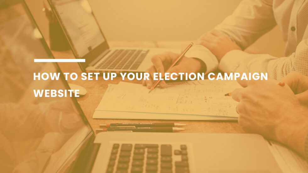 How To set up your Election campaign website | CallHub