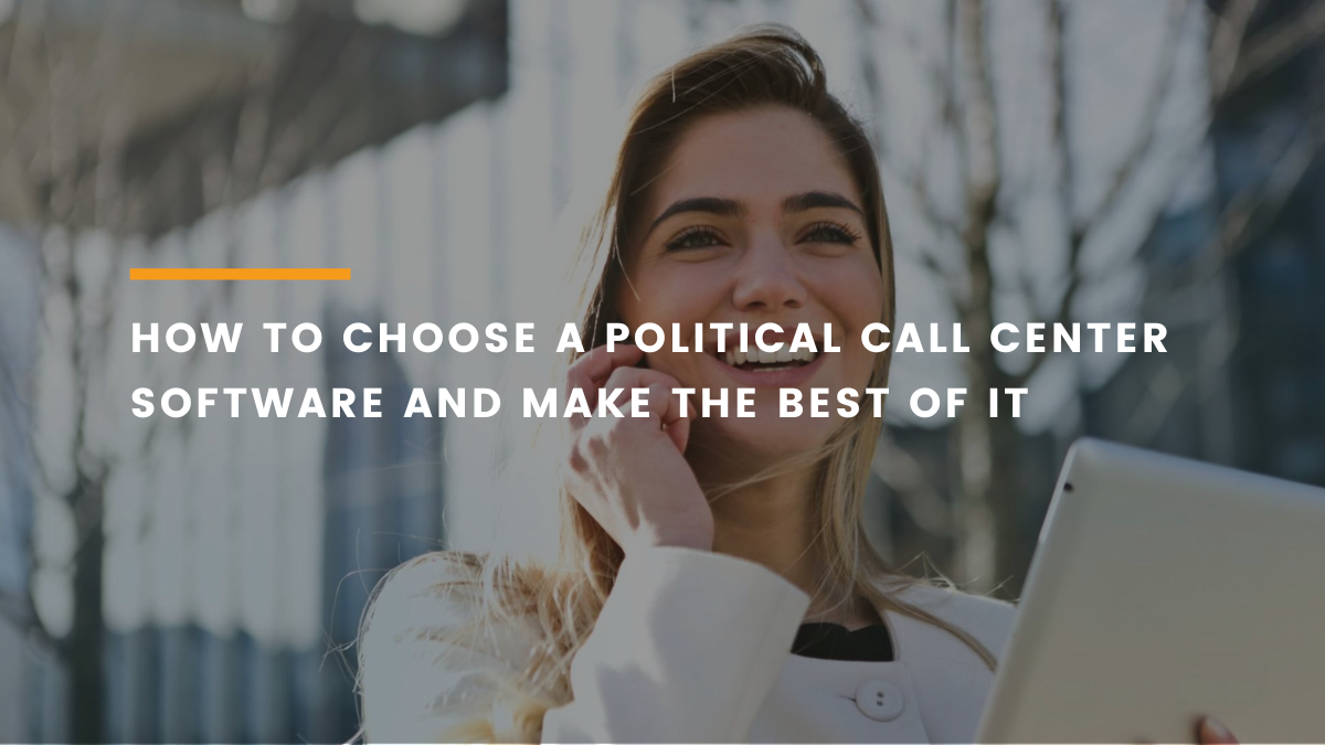 Here is the Best Political Call Center Software To Try Now