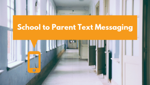 School Text Messages To Parents - What You Need To Know | CallHub