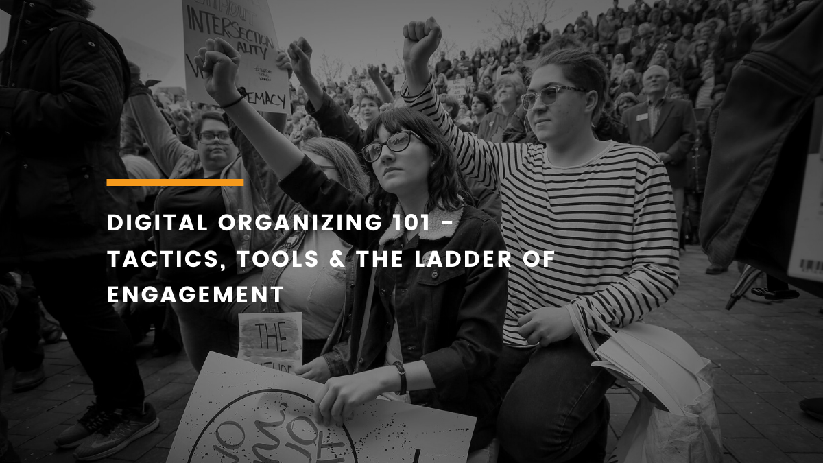 The Secrets to Digital Organizing that No One Tells You About