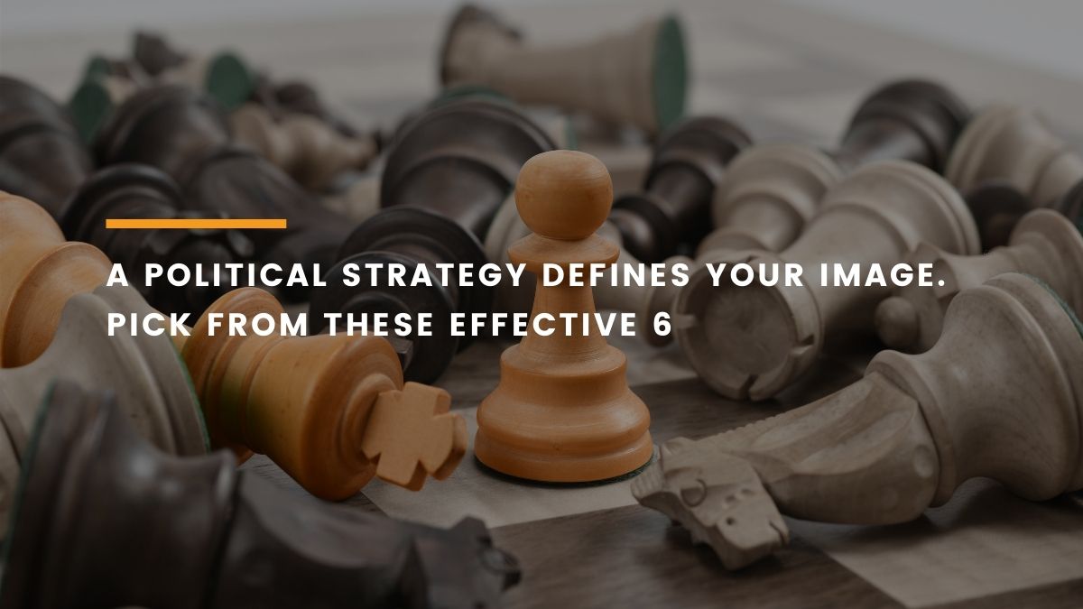 What Political Strategies Get You Votes and Are Commonly Used?