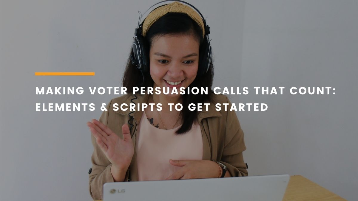 Scripts for a Voter Persuasion Call That Gets You Votes