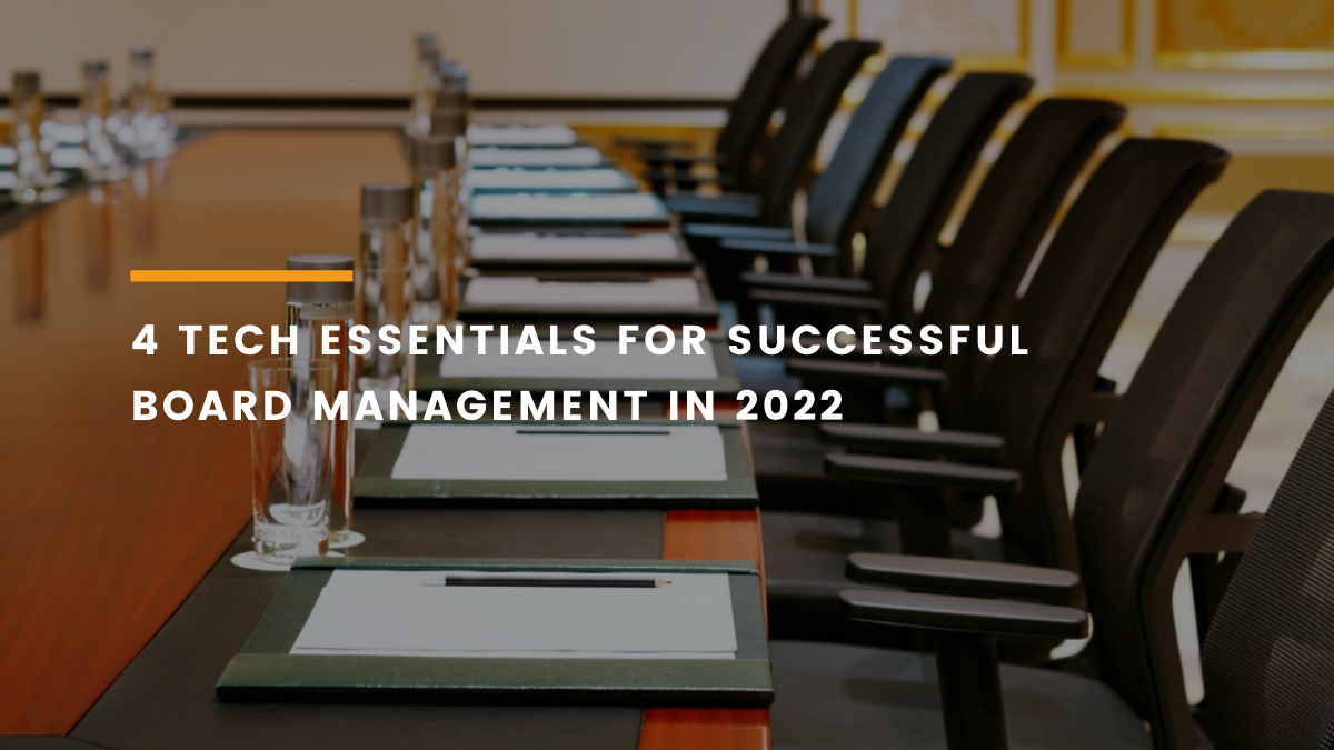 4 Tech Essentials for Successful Board Management in 2022 | CallHub