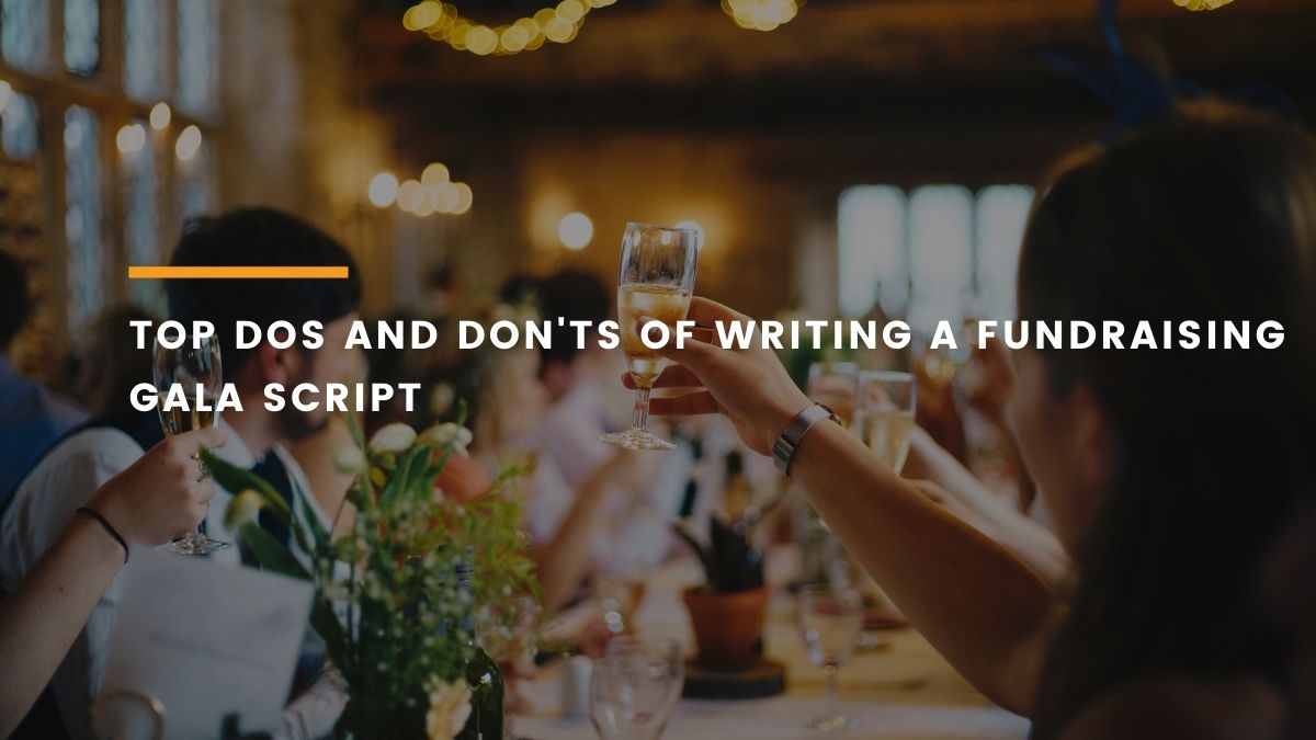 How to Write an Effective Fundraising Gala Script for Nonprofits