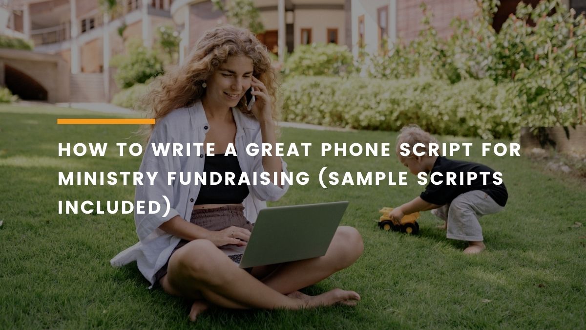 Phone Script for Ministry Fundraising: A Complete Guide