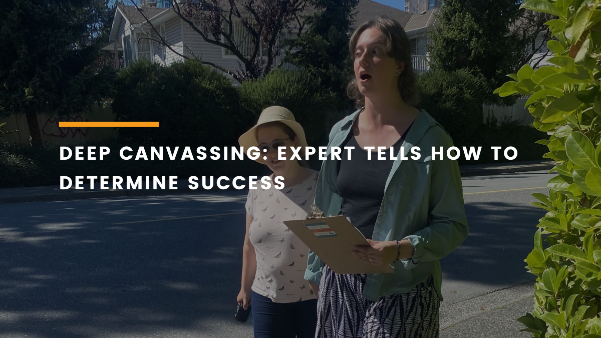 Deep Canvassing: Expert Tells How to Determine Success