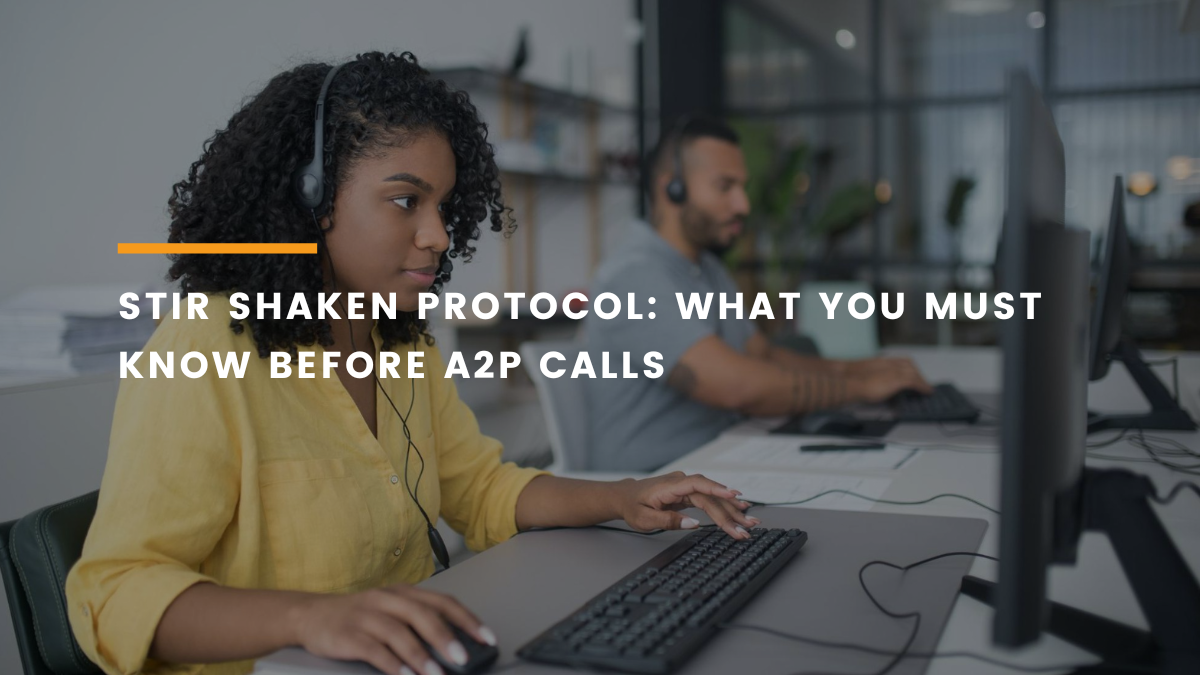 STIR SHAKEN Protocol: You Must Know This Before Making Calls