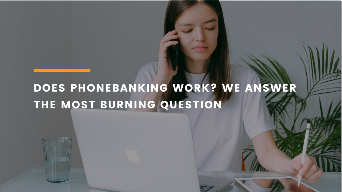 What Is Phone Banking Like